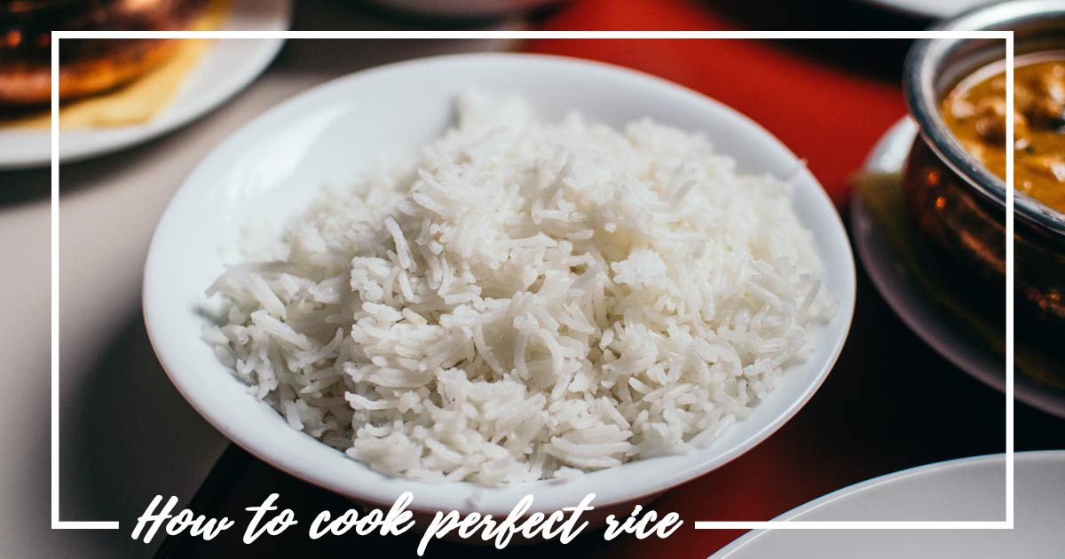 How to cook perfect rice - Prepare your Plates